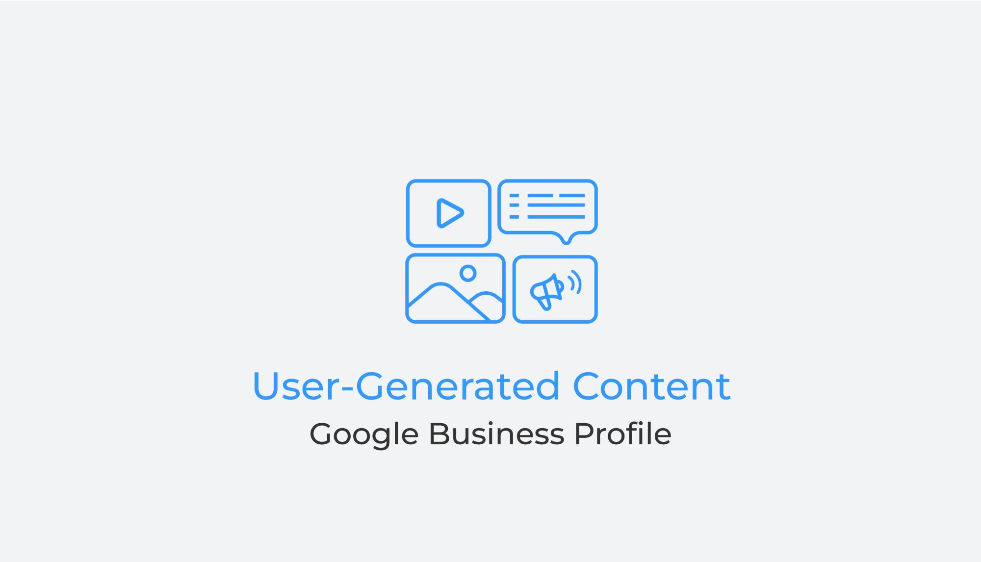 How Can User-Generated Content Improve Your Google Business Profile Ranking